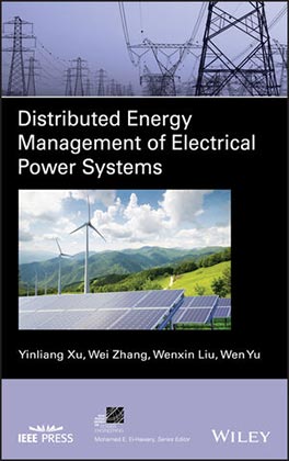 Distributed Energy Management of Electrical Power Systems - IEEE Press