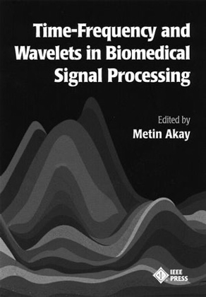Time Frequency and Wavelets in Biomedical Signal Processing - IEEE Press